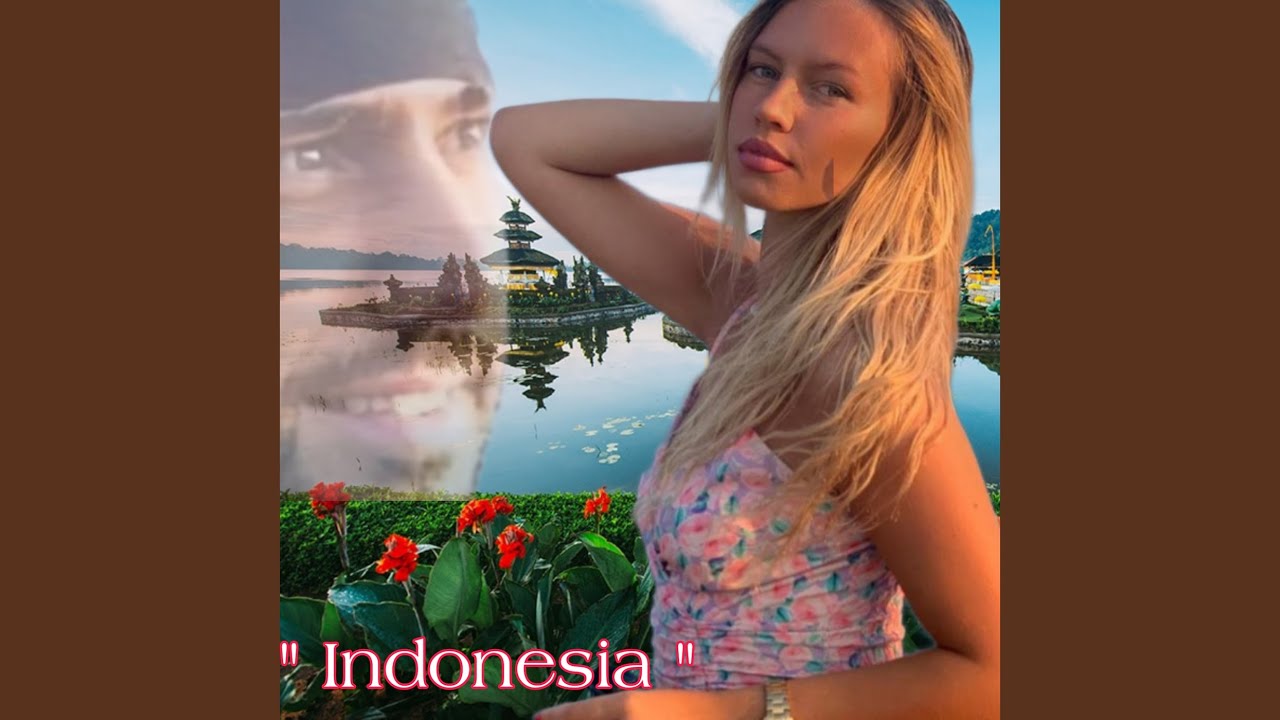 Indonesia - YouTube