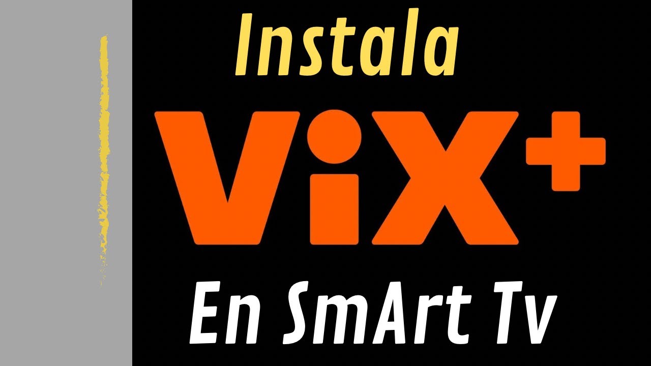 Vix Premium Para Smart Tv - YouTube