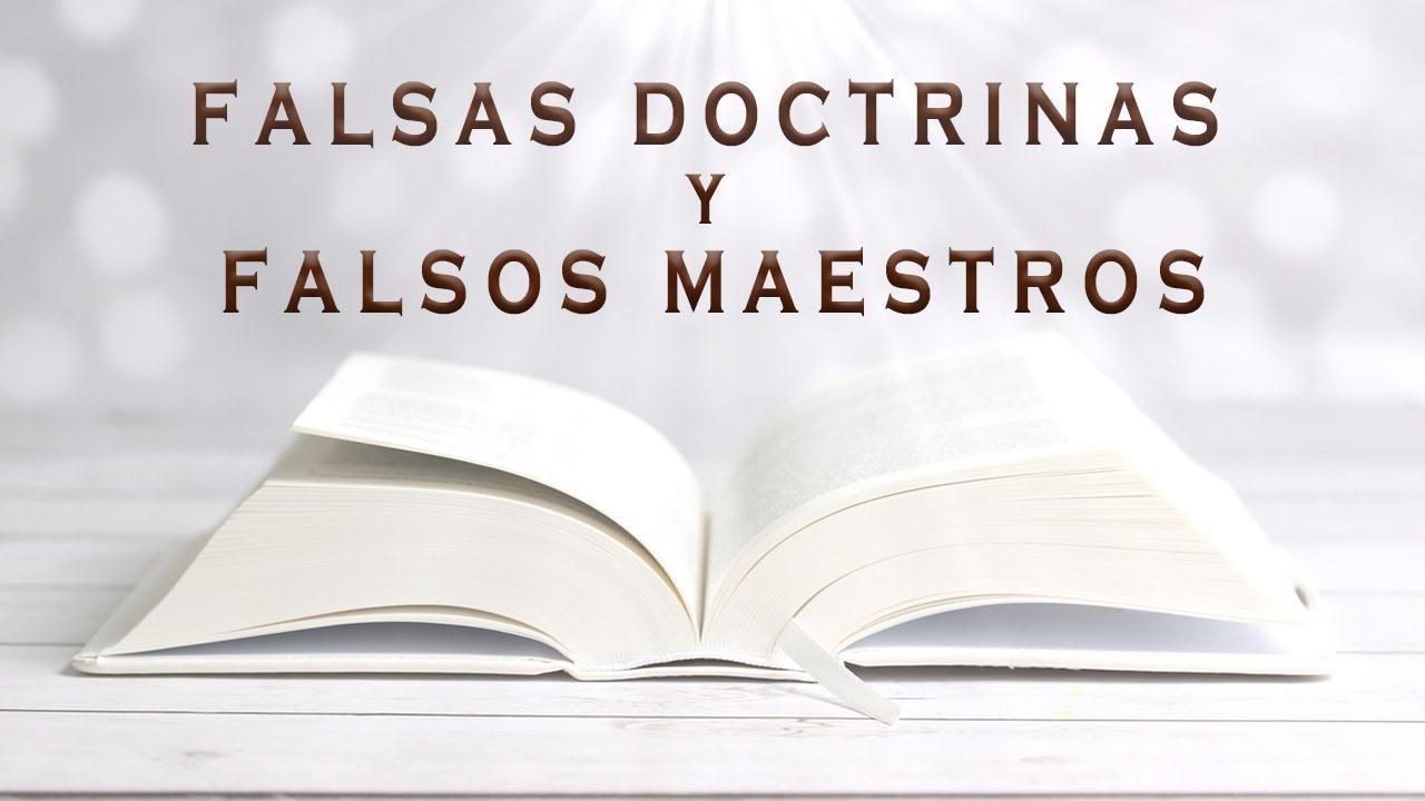 | FALSAS DOCTRINAS Y FALSOS MAESTROS | JUDAS 1: 3 | PREDICA : PASTOR ...