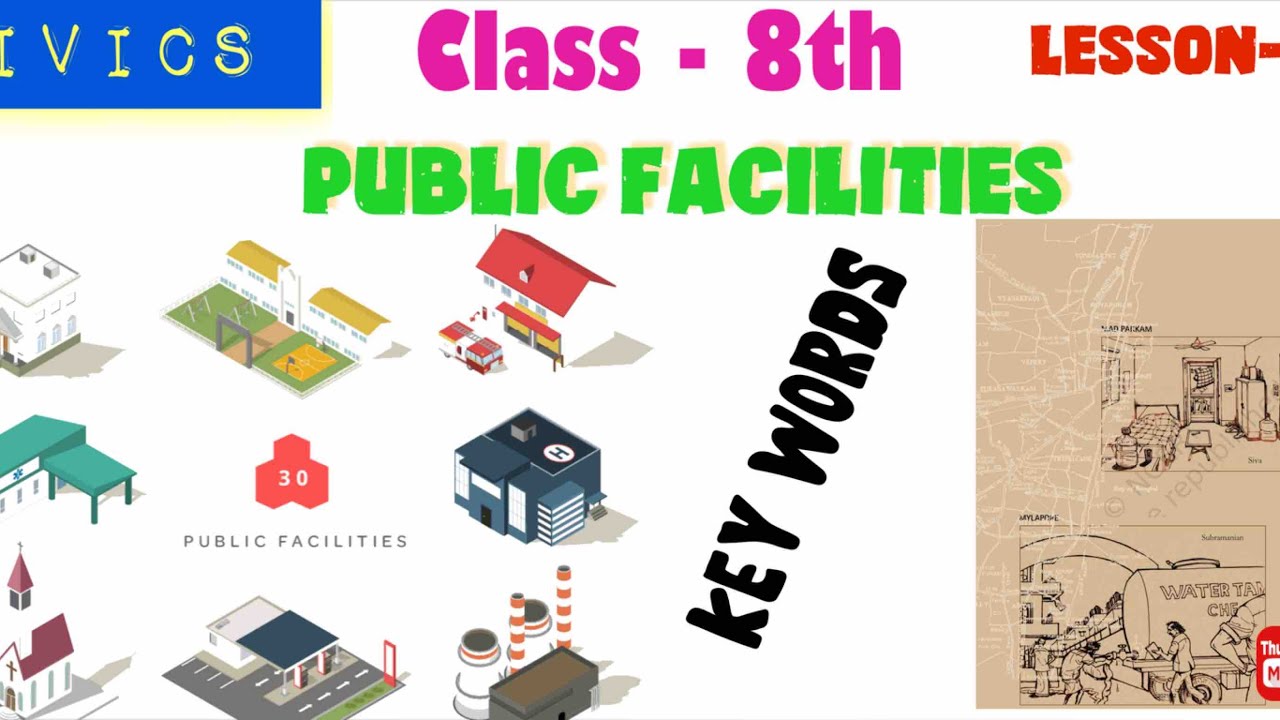 Class - 8th Civics Lesson- 9 ‘PUBLIC FACILITIES’ Key words - YouTube