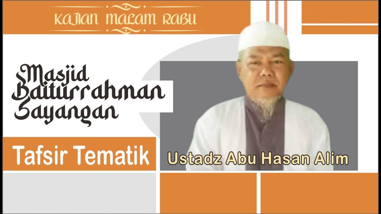 Waspada fitnah dajjal I Ustadz Abu Hasan Alim I Masjid Baiturrahman ...
