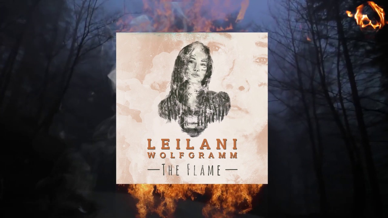 Leilani Wolfgramm - The Flame (Official Lyric Video) - YouTube Music
