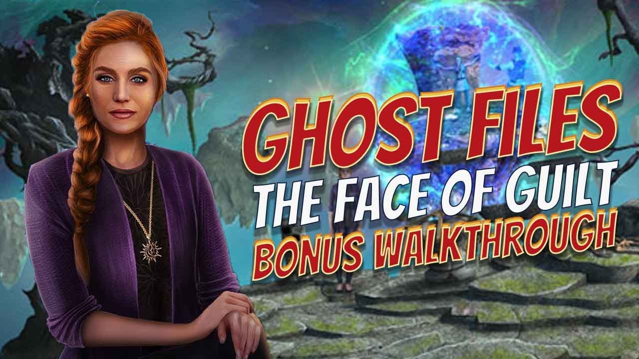 Ghost Files 1 The Face Of Guilt Bonus Walkthrough Big Fish Adventure ...
