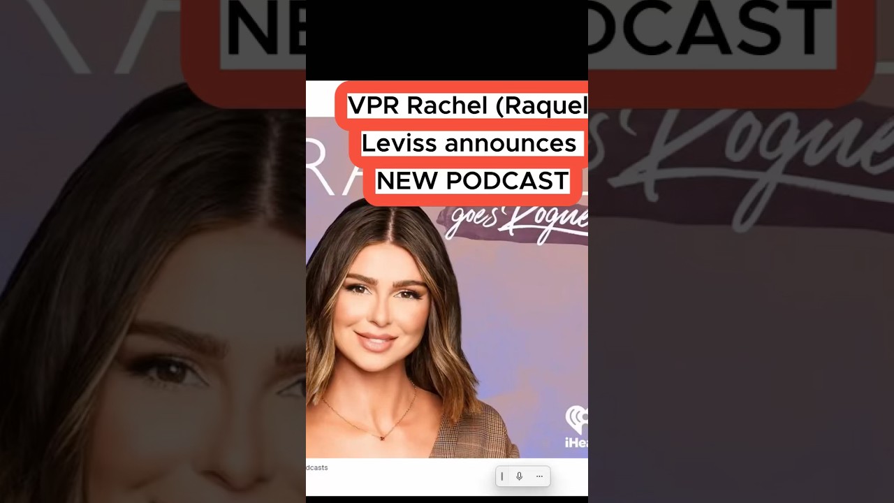 Rachel (Raquel) Leviss drops major announcement 📣 | VPR alum new ...