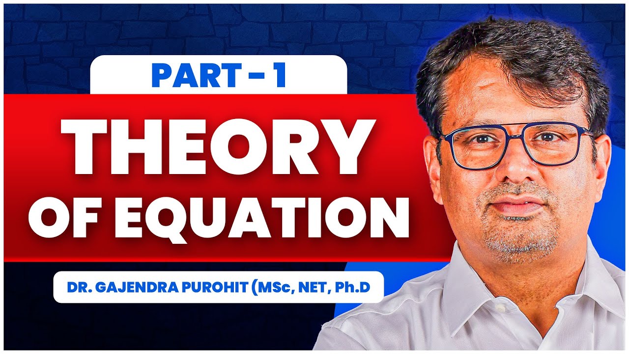 Theory of Equation | Roots Of Equation | Theorems with Examples - YouTube