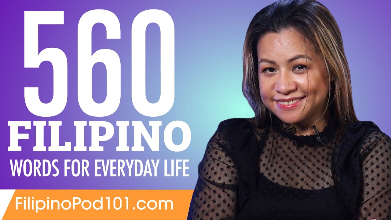 560 Filipino Words for Everyday Life - Basic Vocabulary #28 - YouTube