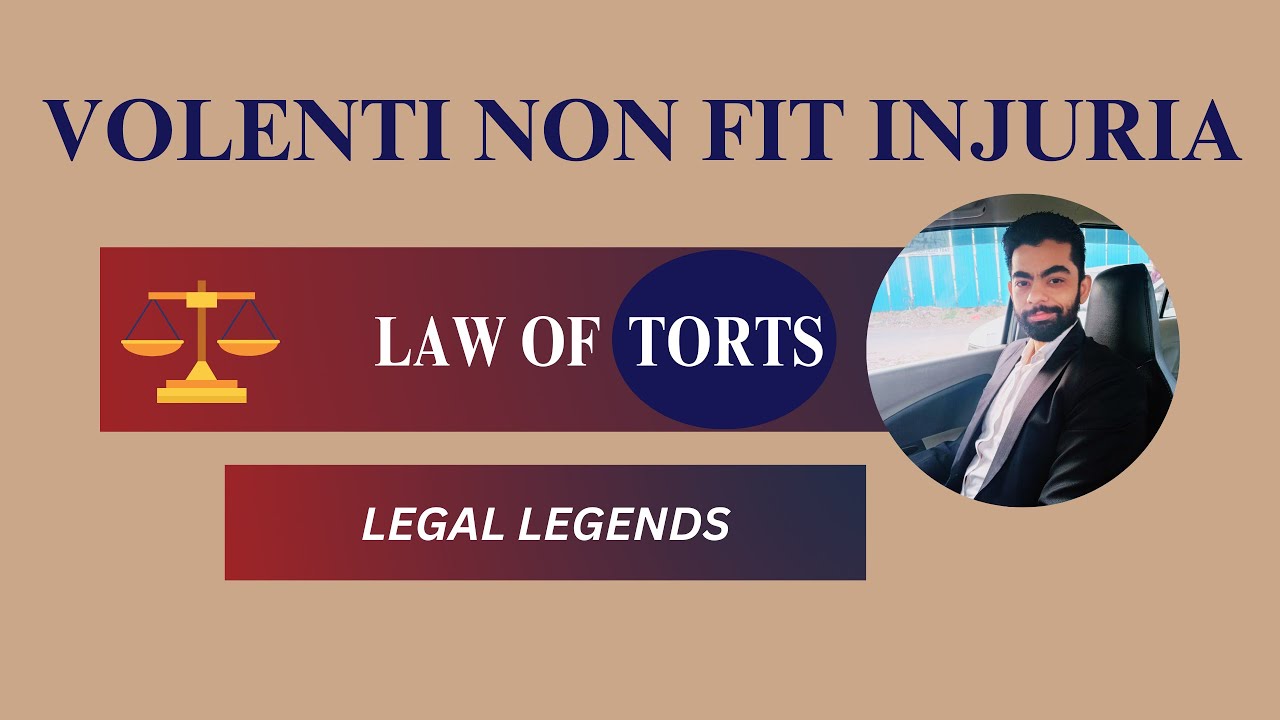 Volenti non fit injuria (Latin Maxim) | Law of Torts | Legal Legends # ...