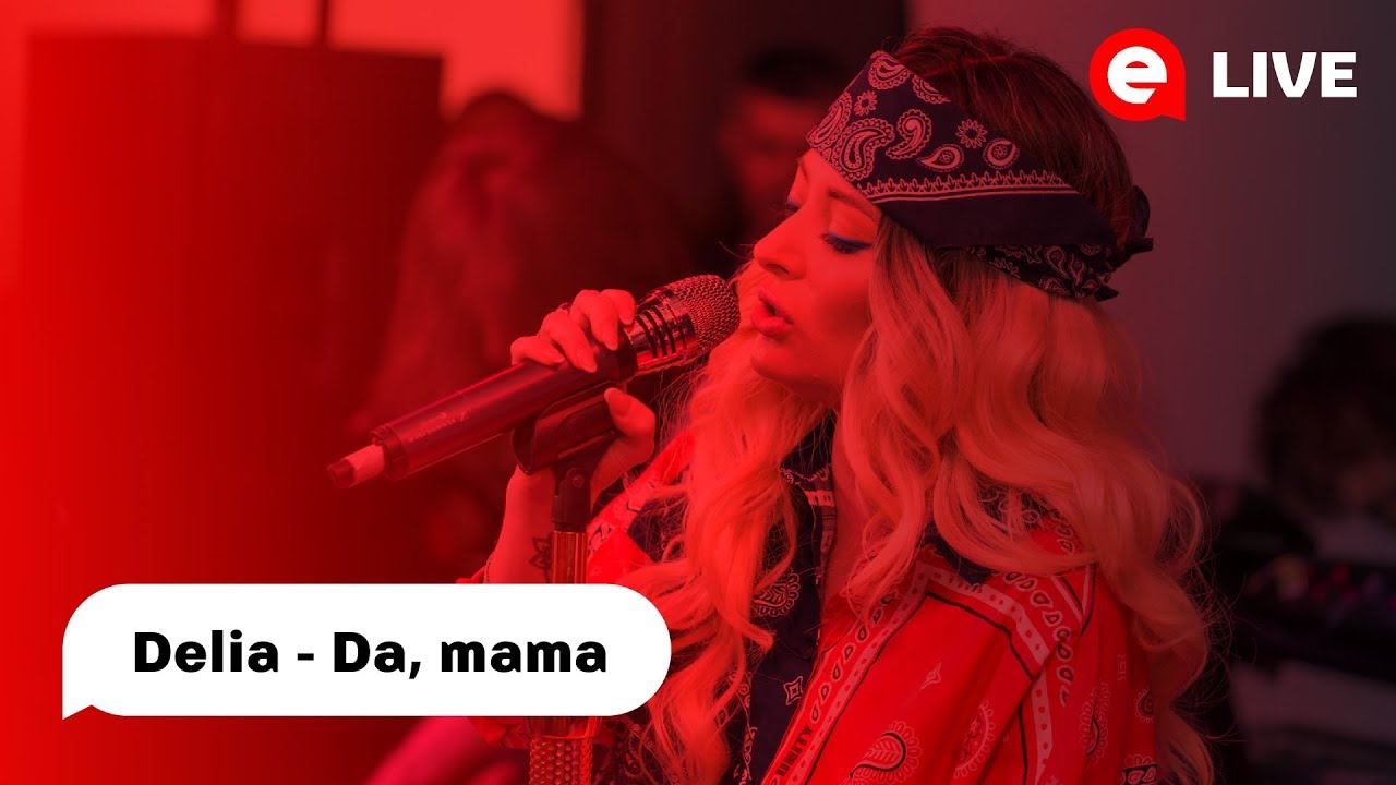 Delia - Da, mama |LIVE IN GARAJ - YouTube