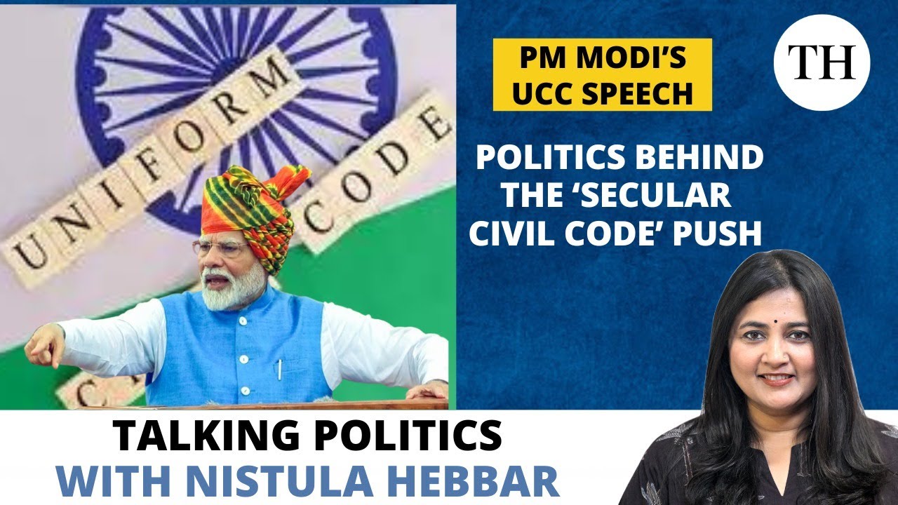 PM Modi's UCC speech|Politics behind the 'secular civil code' push ...