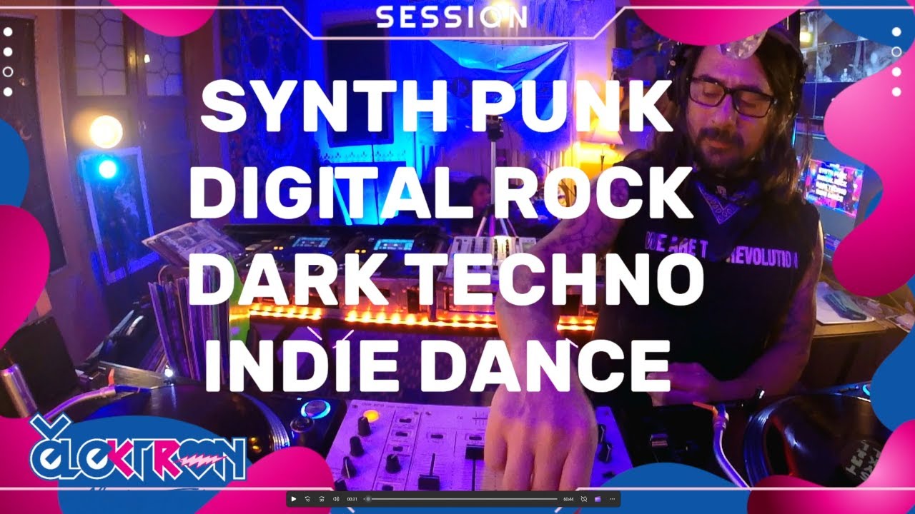 SYNTHPUNK DIGIROCK DARKTECH INDIEDANCE * [Vinyl session] with SIXX *FORWARD* êleKtRon Moving ...