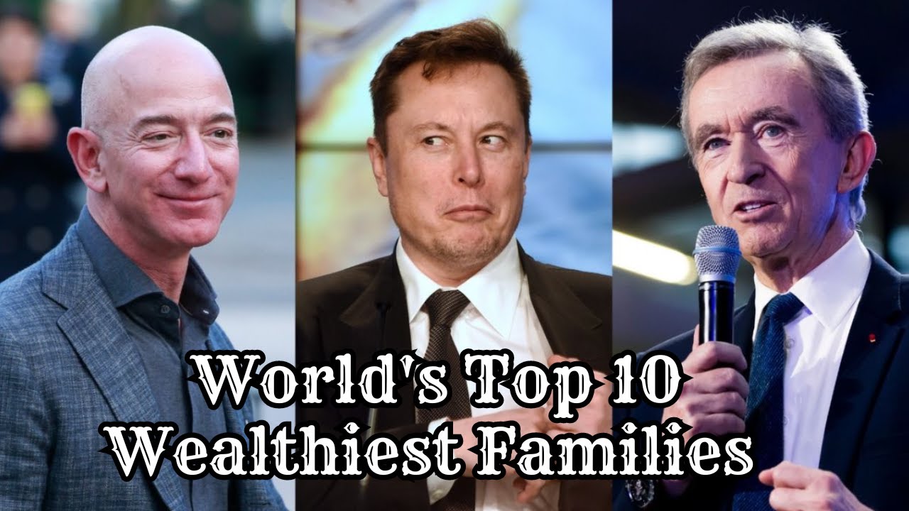 World's Top 10 Wealthiest Families 2024 - YouTube