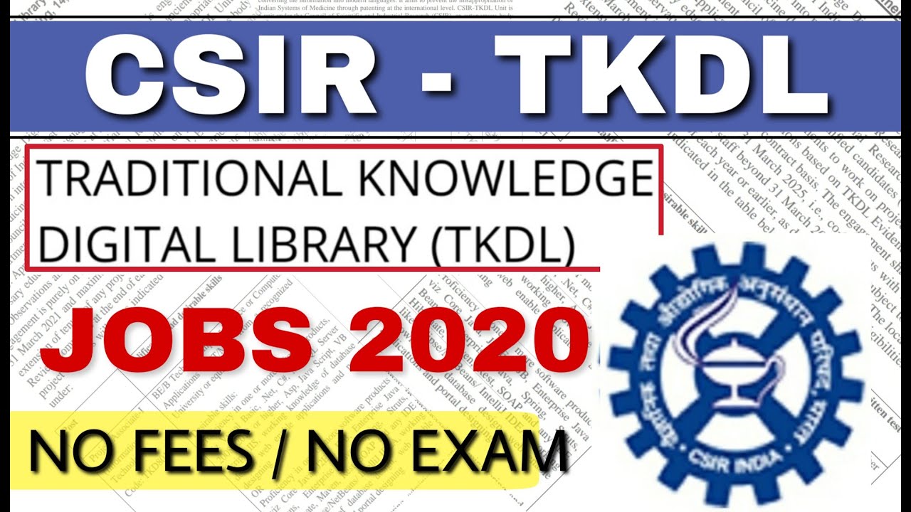 CSIR TKDL Recruitment 2020 I CSIR TKDL Jobs 2020 I Apply Online I Total ...
