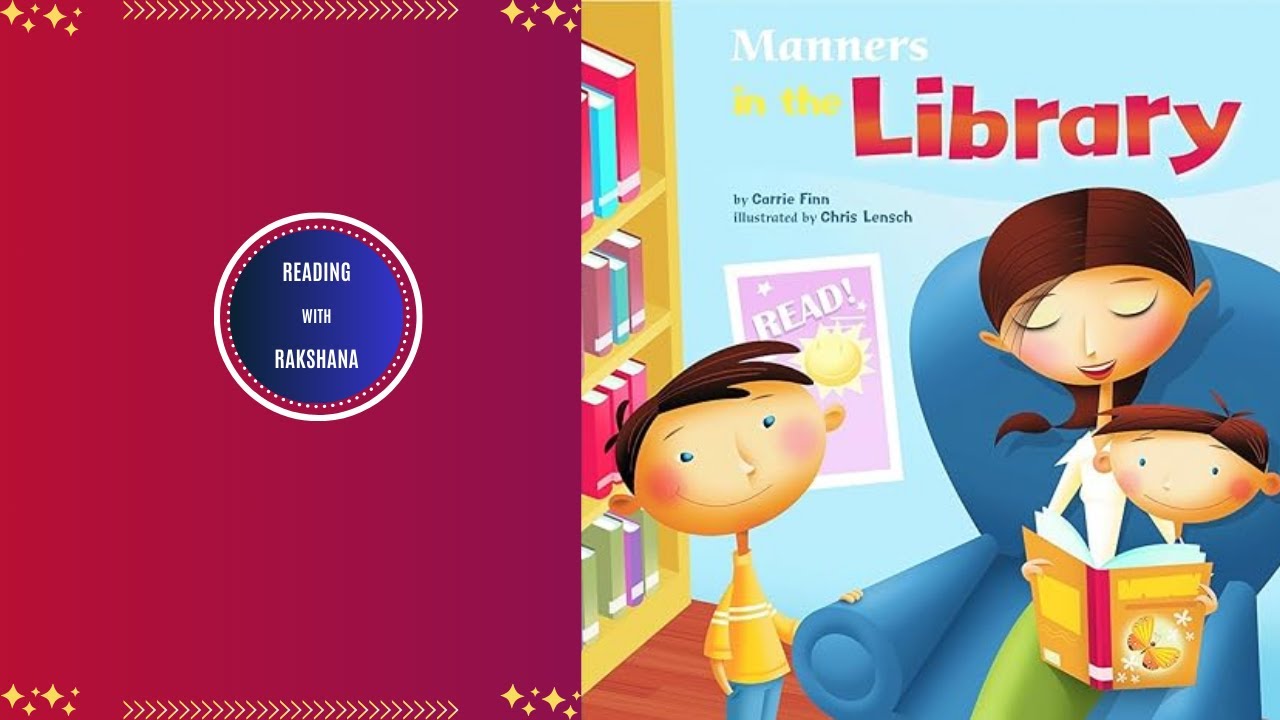 Manners In The Library || Read Aloud Book For Kids - YouTube