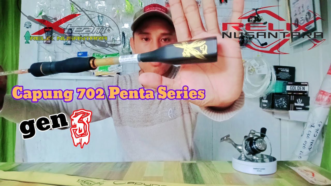 Joran Capung 702 Penta Series Gen 3 || Joran terbaru dari Relix ...