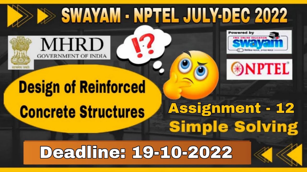 NPTEL Design of Reinforced Concrete Structures #assignment-12 IJuly-Dec ...