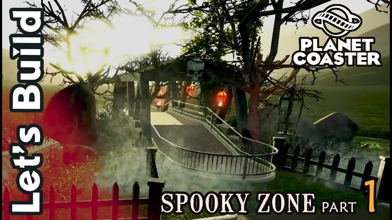 Planet Coaster - Spooky zone - Timelapse - The beginning (Scenary the ...