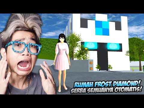TERUNGKAP LOKASI RUMAH FROST DIAMOND SERBA OTOMATIS YANG ADA DI SAKURA SCHOOL SIMULATOR!!!