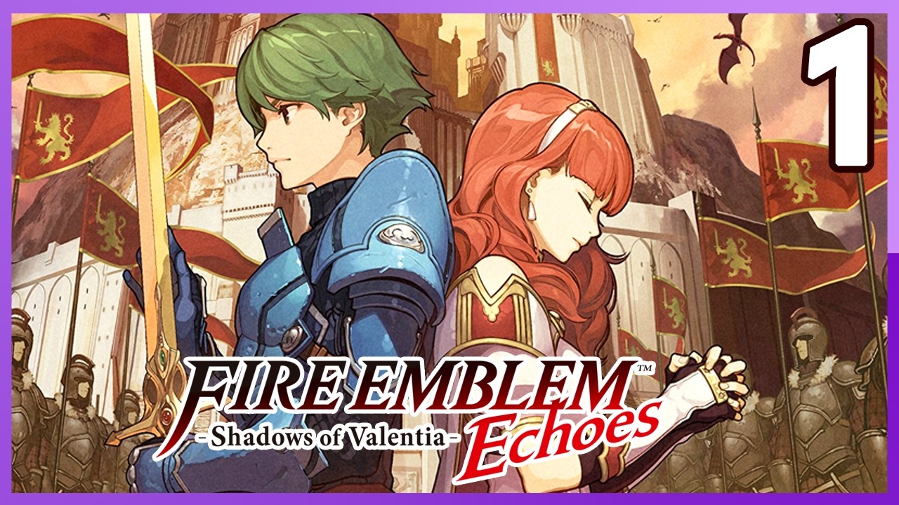 ARE THEY RELATED? / Fire Emblem Echoes / PART 1 / 3DS Gameplay ...