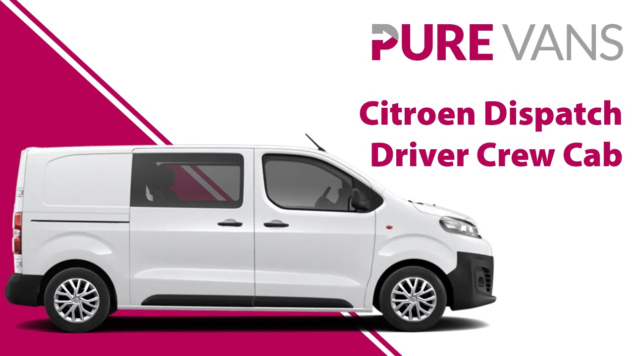 Citroen Dispatch Driver Edition Crew Cab - YouTube