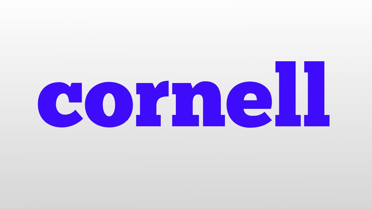cornell meaning and pronunciation - YouTube