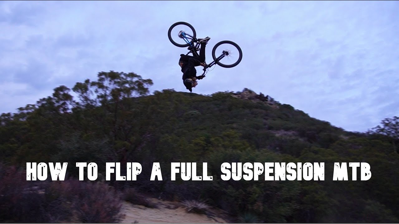 How to flip a full suspension mountain MTB - YouTube