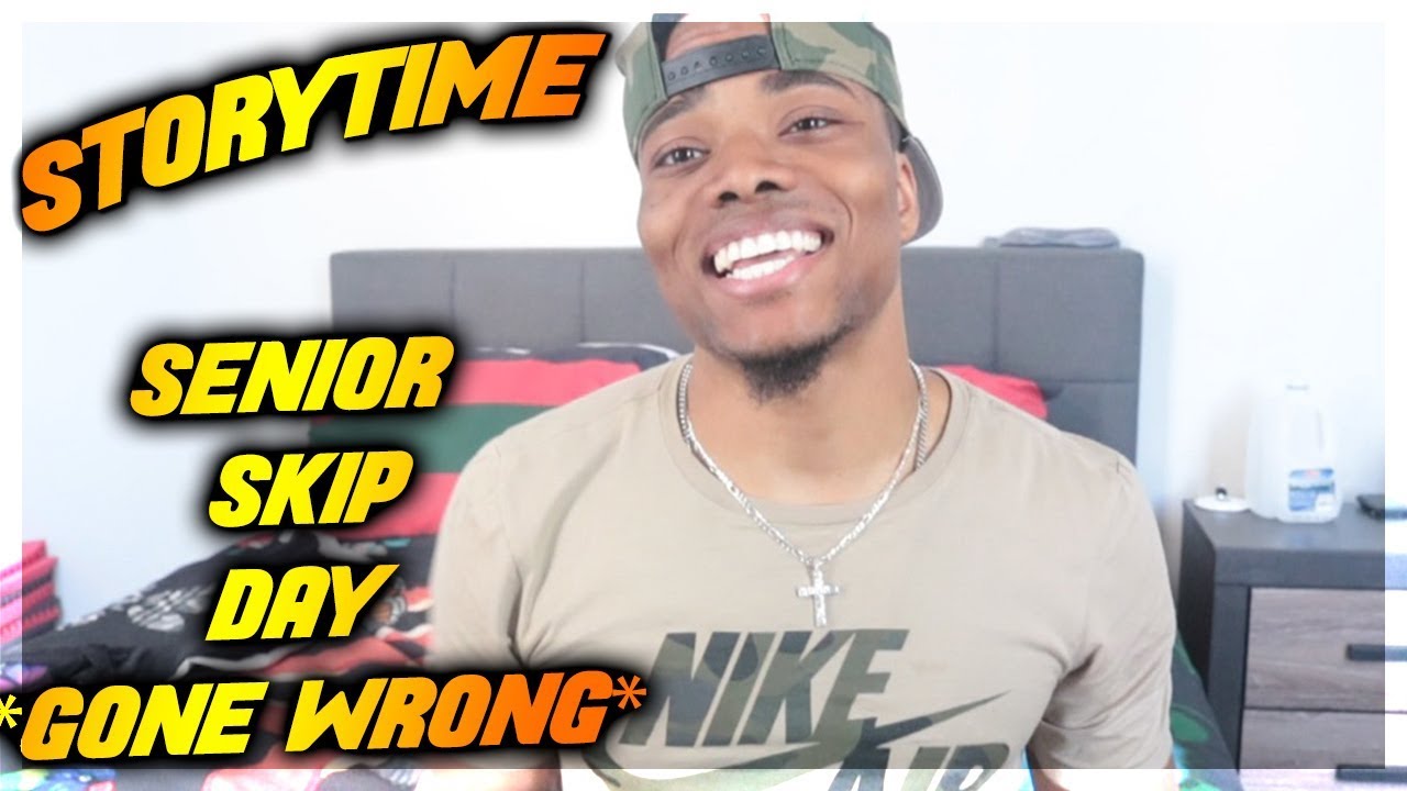 SENIOR SKIP DAY *GONE WRONG* 😨 | STORYTIME - YouTube