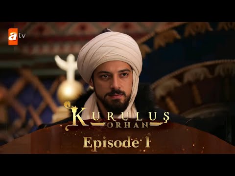 Kurulus Orhan Season 7 Episode 1 | In Urdu Dubbed Bey Atv |