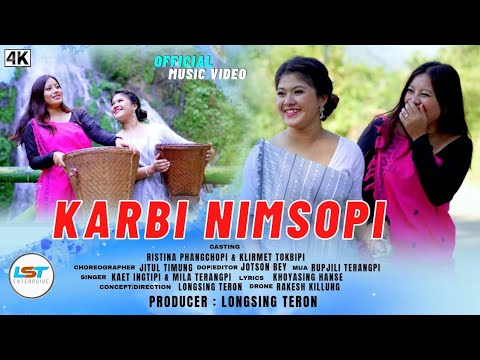 Karbi Nimsopi 4K [LST Enterprise Official Video Release] November 2022 ...
