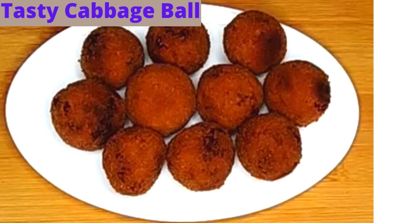 Tasty Cabbage Ball Recipe | cabbage recipe - YouTube