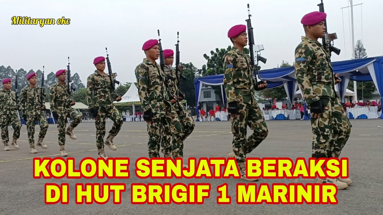 Kolone Senjata Marinir di HUT Brigif 1 Marinir || #marinir - YouTube