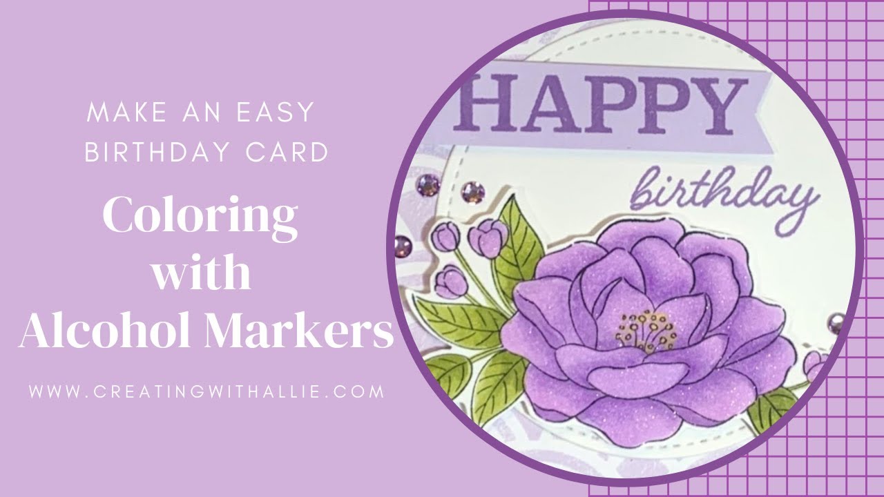 Easy Handmade Birthday Card while coloring with Alcohol markers! - YouTube