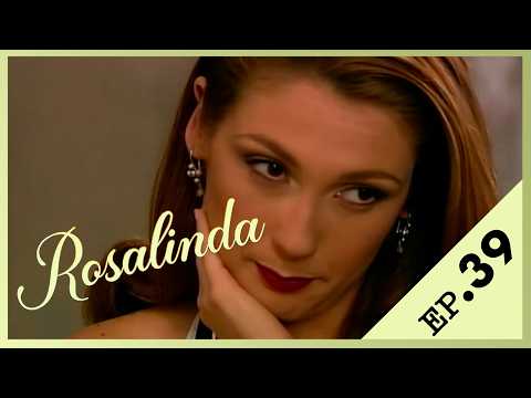 Rosalinda 🌸 Episode 39 – Version Française