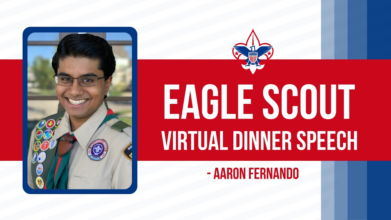 Aaron Fernando - Eagle Scout Virtual Dinner Speech - YouTube