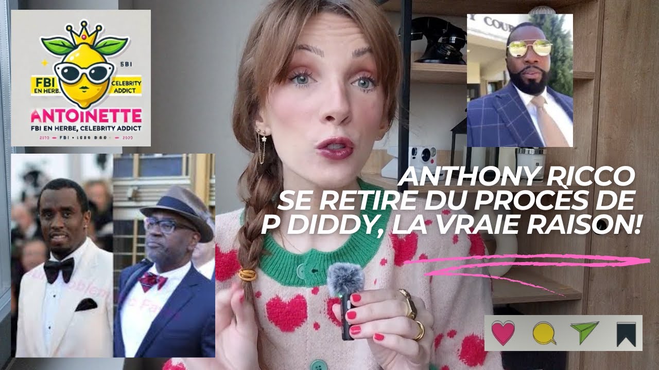 Anthony Ricco se retire du procès de Sean "Diddy" Combs LA VRAIE RAISON ...