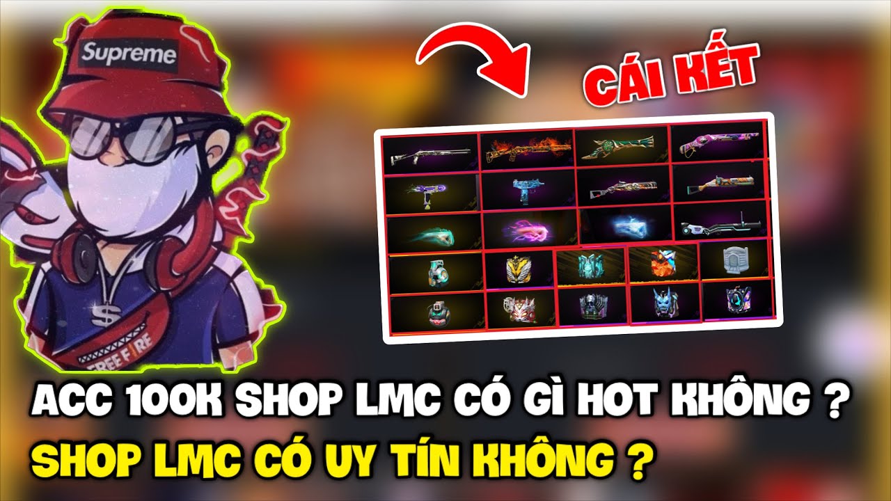 Review Shop LMC Gamer Và Thử Dùng 100K Mua Acc Shop LMC Có Uy Tín ? Mua ...
