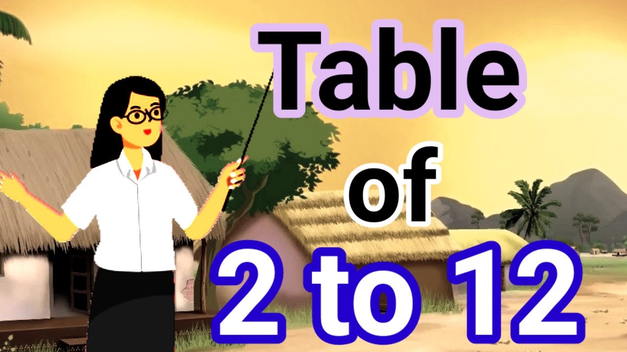 Table of 2 to 12, 2 to 12 ka Table, 2 se 12 tak ka Table, 2 to 10, 2 to ...