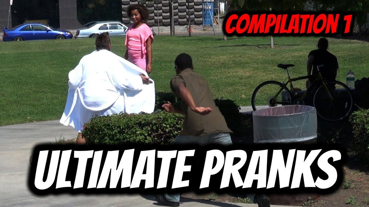 ULTIMATE PRANKS COMPILATION 1 - YouTube