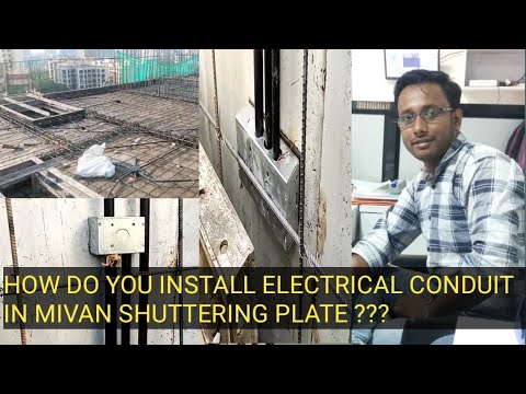 HOW DO YOU INSTALL ELECTRICAL CONDUIT IN MIVAN SHUTTERING??? II ...