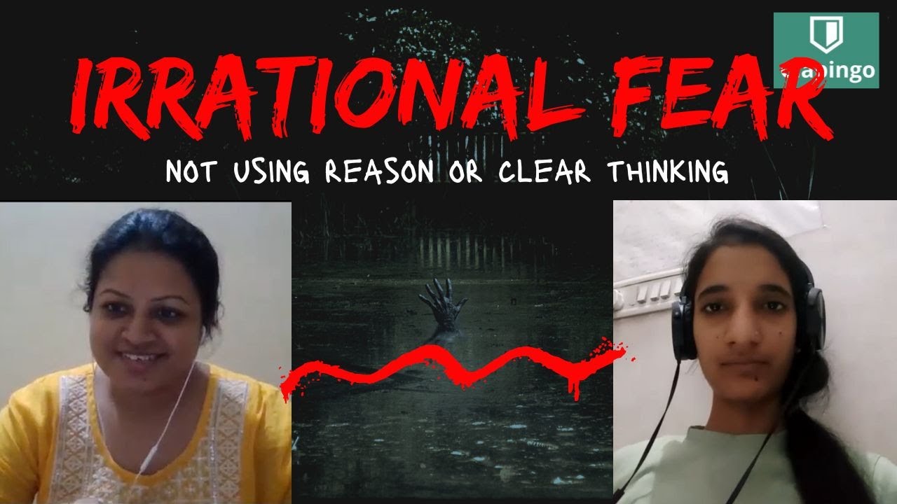 Clapingo Conversation | English Speaking Practice | Irrational fear ...