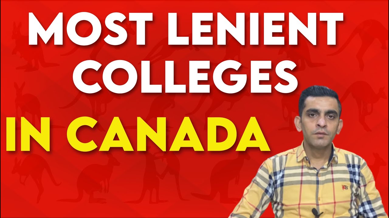 Most Lenient Colleges in Canada for International Students - YouTube