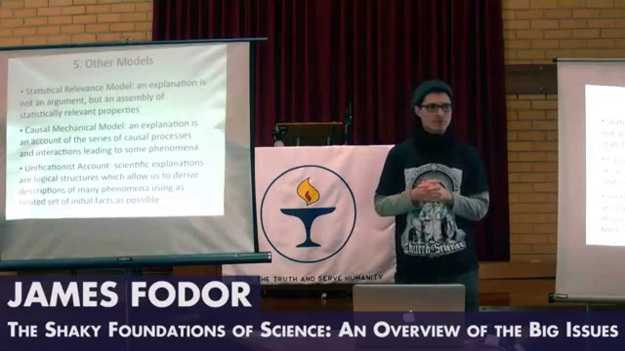 James Fodor - The Shaky Foundations of Science: An Overview of the Big ...