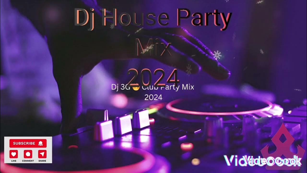 Dj 3G, Party " Dance"Mix 2024 - YouTube
