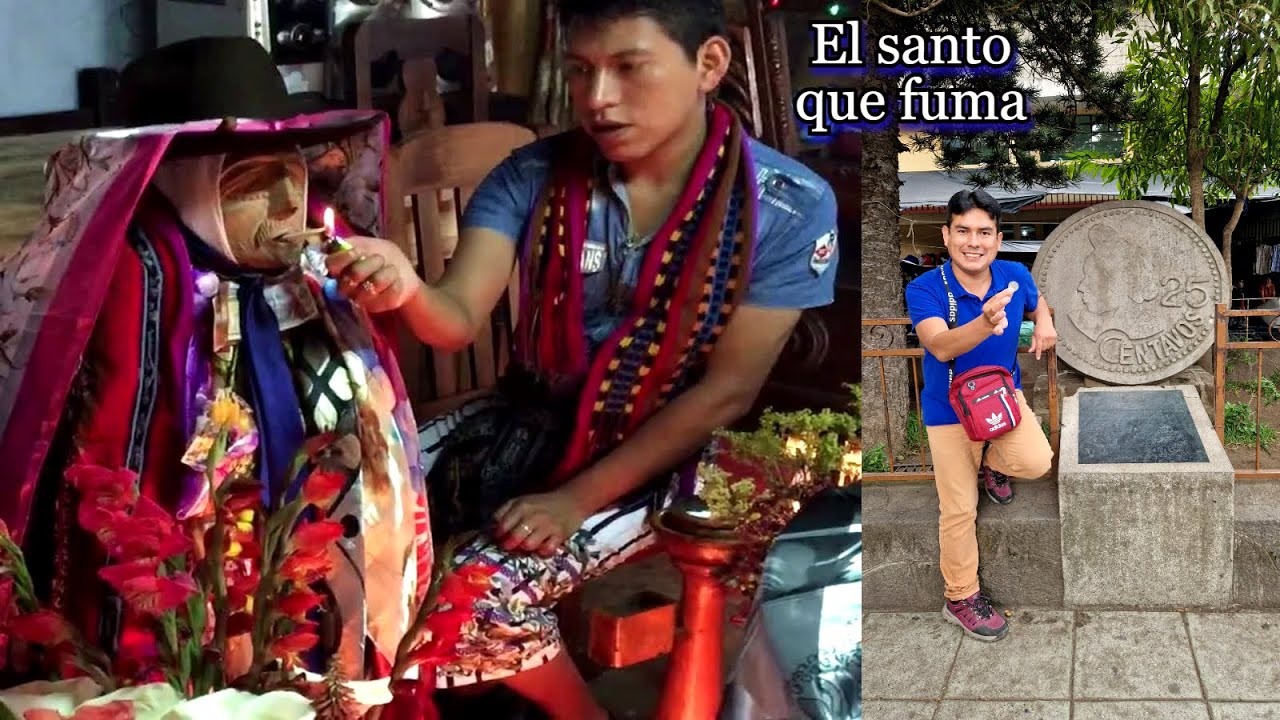 La historia del santo que fuma y bebe: Maximón (Santiago Atitlán, Guatemala) - YouTube
