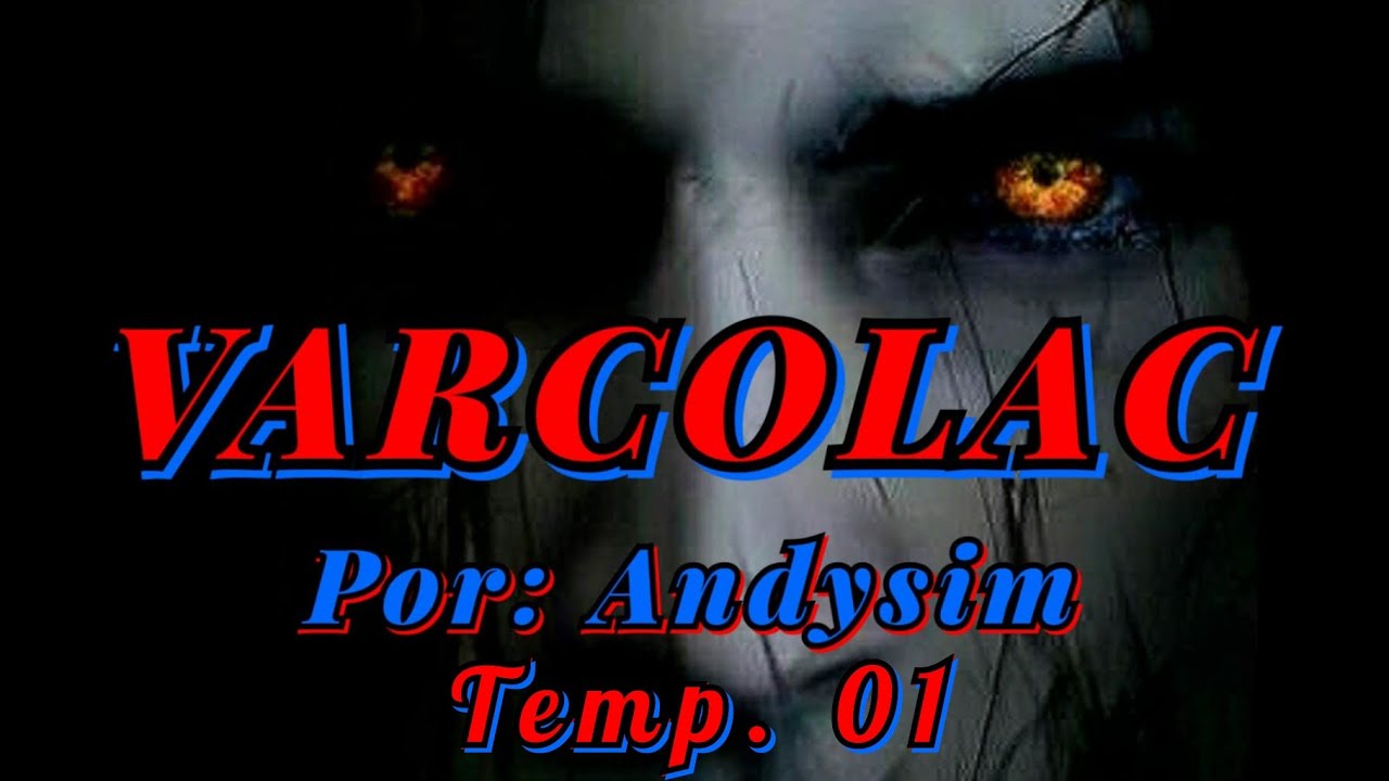 Varcolac completo (1°Temporada) #Conto - YouTube