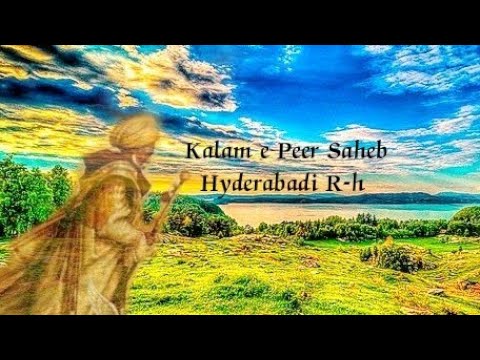 (Kalam e Peer Saheb) Jami Par Har Jagah Aaya Gaya Hun. - YouTube