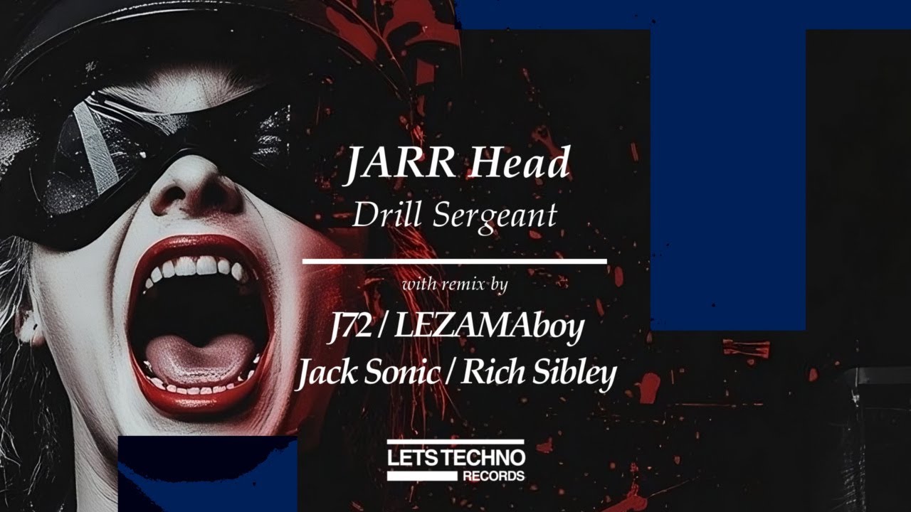 JARR Head "Drill Sergeant" [LETS TECHNO records] - YouTube