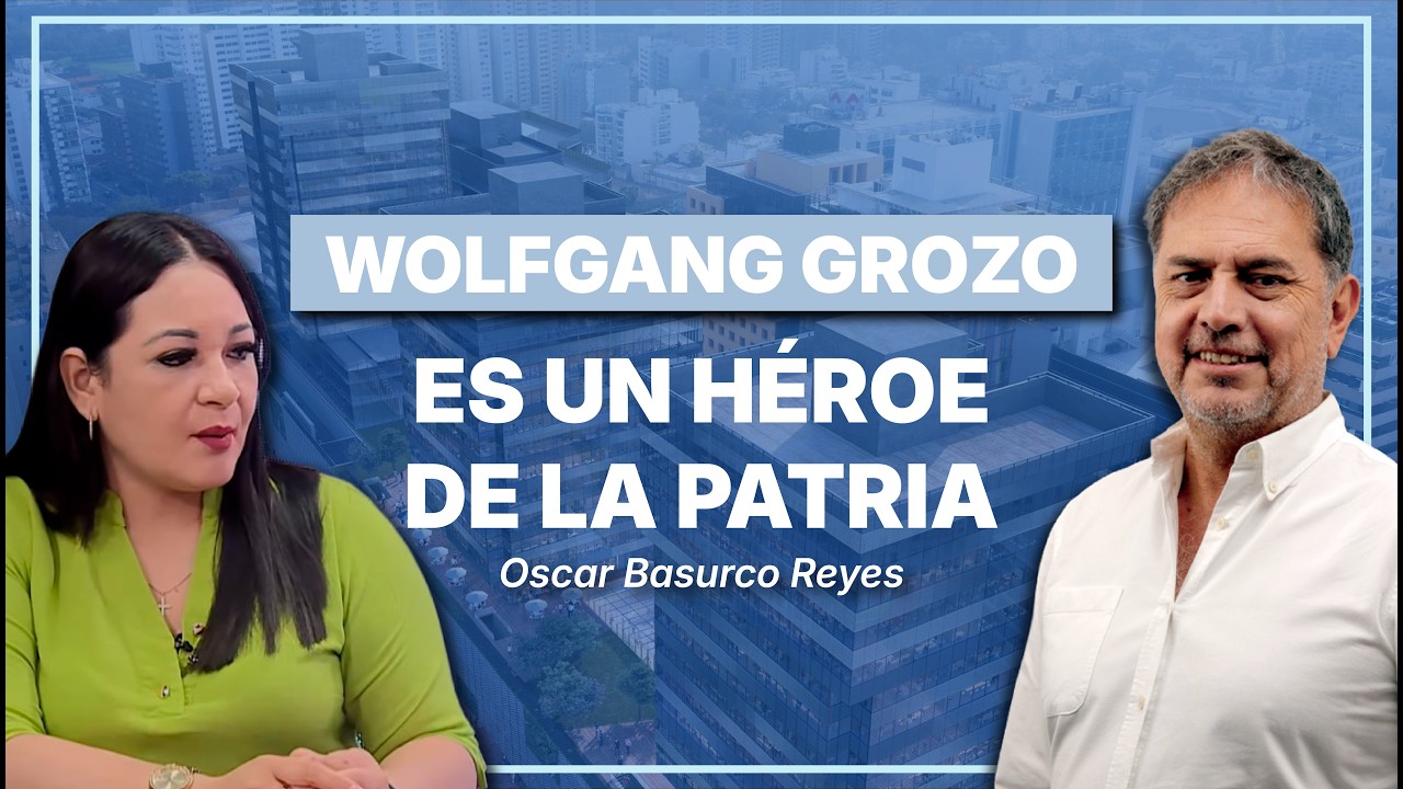 "WOLFGANG GROZO, ES UN HÉROE DE LA PATRIA" | ÓSCAR BASURCO | SENADO ...