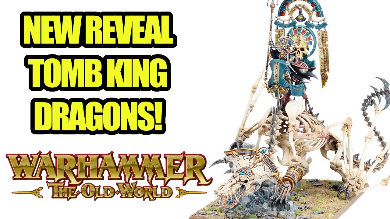 NEW TOMB KING DRAGON Huge New Reveal For Warhammer The Old World - YouTube