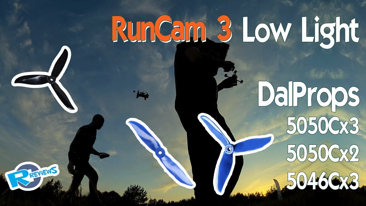RunCam Cube in low light and high speeds, with Dal5050c 2 and 3 blades ...