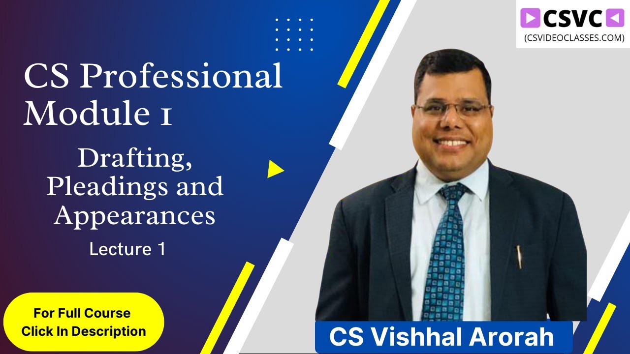 CS Professional Module 1 || Drafting, Pleadings and Appearances ...